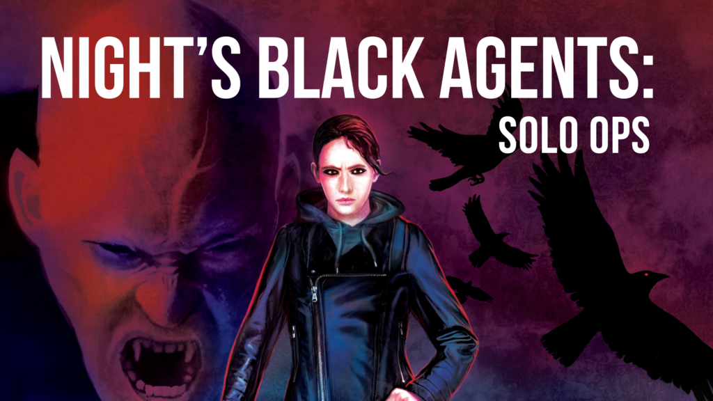 228 - Night's Black Agents: Solo OPs with Biz - Party Of One