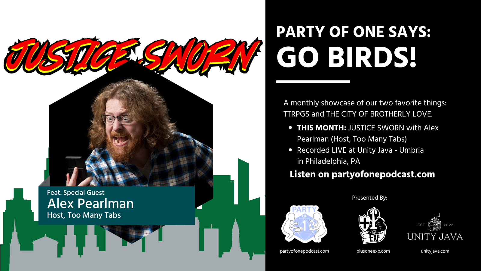 SPECIAL EPISODE: Party of One Says Go Birds - 007 - Justice Sworn with Alex Pearlman (LIVE ...